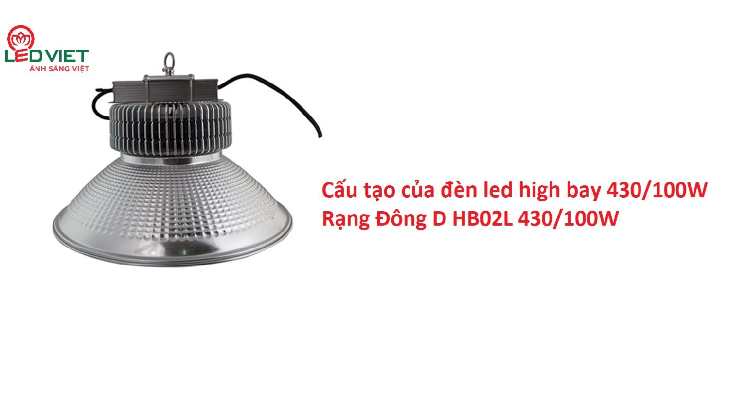 Đèn LED High Bay 120W Rạng Đông D HB03L 310/120W