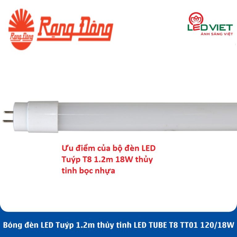 Đèn LED Tuýp T8 1.2m 18W Thủy Tinh Rạng Đông LED TUBE T8 TT01 120/18W