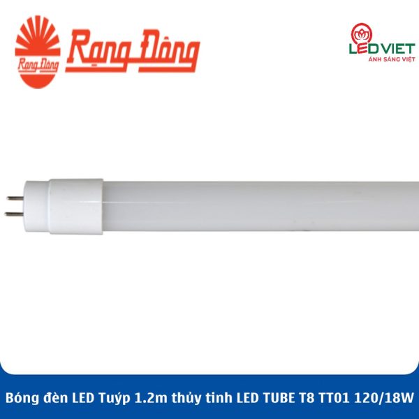 Đèn Tuýp LED T8 20W Thủy Tinh Rạng Đông T8 TT01 1200/20W.H