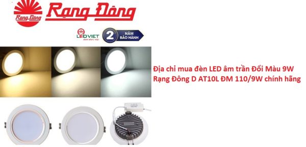 Đèn LED Âm Trần Đổi Màu 9W Rạng Đông AT10 ĐM 110/9W viền bạc