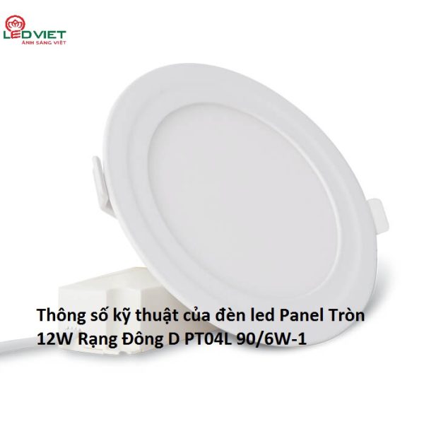Đèn LED Panel Tròn 12W Rạng Đông D PT04L 90/6W-1